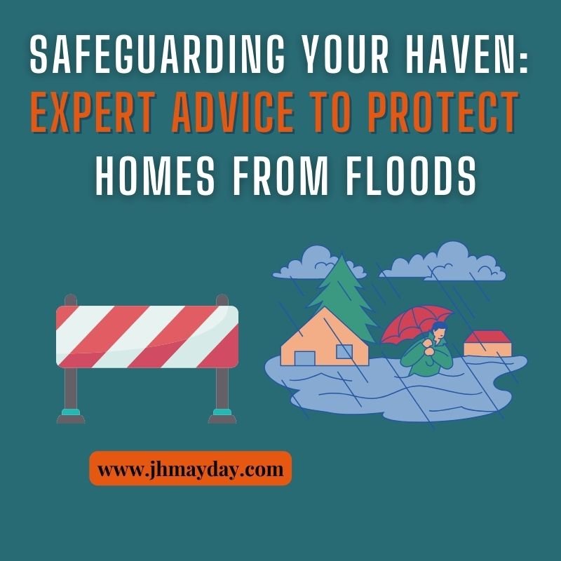 20 Effective Tips to Protect Your Home from Floods